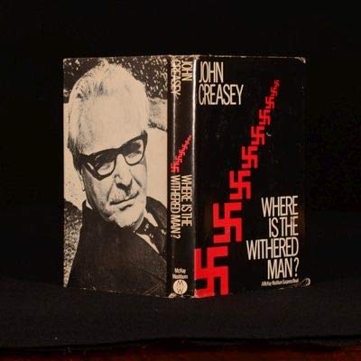 Where is the Withered Man?: John Creasey: Amazon.com: Books