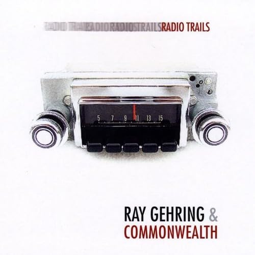 Ray Gehring & Commonwealth, Ray Gehring, Gram Parsons, Richard ...