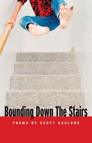 Bounding Down The Stairs: Scott Asalone: 9780967321233: Amazon.com: Books
