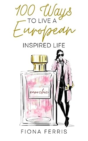 100 Ways to Live a Luxurious Life on a Budget - Kindle edition by ...