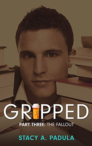 Amazon.com: Gripped Part 3: The Fallout eBook : Padula, Stacy, Harvey ...