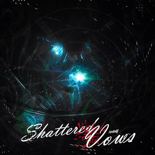 Shattered Vows von Ardolf bei Amazon Music Unlimited