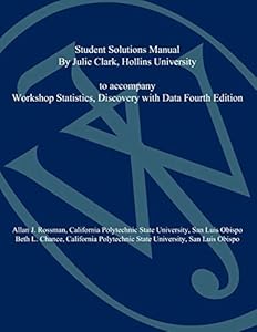 9780470547267: Workshop Statistics: Discovery with Data, 4e Student ...