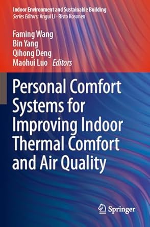 Buy Personal Comfort Systems for Improving Indoor Thermal Comfort and ...