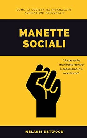 Amazon.com: Manette sociali (Italian Edition) eBook : Ketwood, Mélanie ...