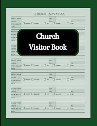 Church Visitor Book: Log book to record Church visitors I includes ...
