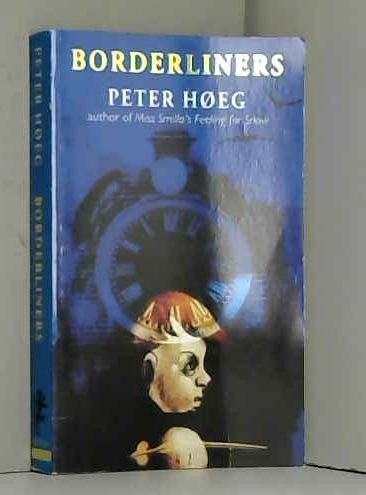 Borderliners: Peter Hoeg: 9781860461156: Amazon.com: Books