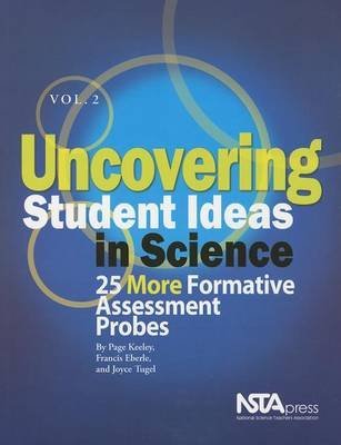 [( Uncovering Student Ideas in Science: Pt. 2: 25 More Formative ...
