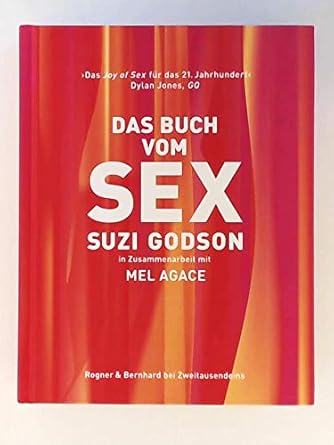 Das Buch vom Sex : Suzi Godson, Mel Agace: Amazon.de: Bücher