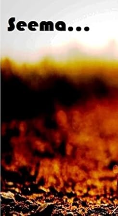 Seema eBook : Saxena, Aparna: Amazon.in: Kindle Store