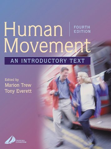 Human Movement: An Introductory Text (Physiotherapy Essentials ...