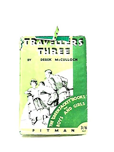 Travellers Three: Derek McCulloch: Amazon.com: Books