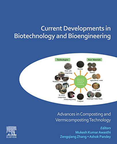 Current Developments in Biotechnology and Bioengineering: Advances in ...
