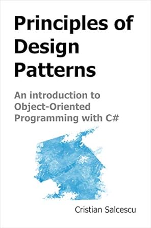 Amazon.co.jp: Principles of Design Patterns: An introduction to Object ...