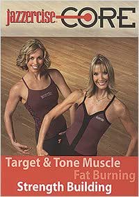 Jazzercise Core: Target & Tone Muscle, Fat Burning, Strength Building ...