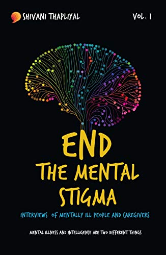 End The Mental Stigma - Interviews of Mentally ill people and ...