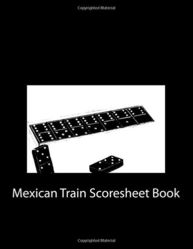 Amazon.co.jp: Mexican Train Scoresheet Book: 100 Pages (50 sheets) : 本