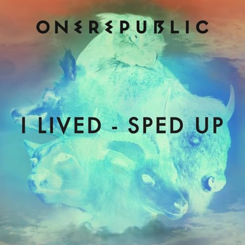 Play I Lived (Sped Up) by OneRepublic on Amazon Music Unlimited