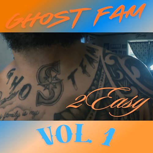 Ghost Fam, Vol. 1 by 2easy on Amazon Prime Music