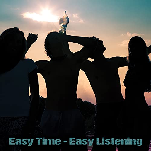 Amazon.com: Easy Time - Easy Listening : VARIOUS ARTISTS: Digital Music