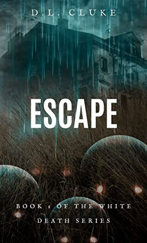 Escape: White Death Book 1 (White Death Series) - Kindle edition by ...