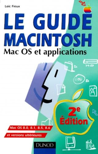 Amazon.in: Buy Le guide macintosh - 2e dition - mac os et applications ...