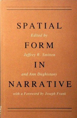 Spatial Form in Narrative: Smitten, Jeffery: 9780801413759: Books ...
