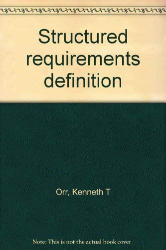 Structured requirements definition: Orr, Ken: 9780960588404: Amazon.com ...