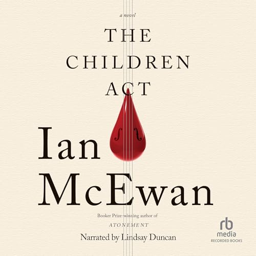 Amazon.com: The Children Act (Audible Audio Edition): Ian McEwan ...