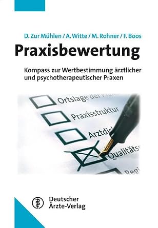 Praxisbewertung: Kompass zur Wertbestimmung ärztlicher und ...