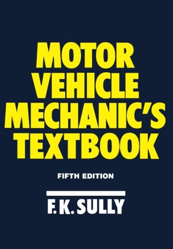 Buy Motor Vehicle Mechanics' Textbook Book Online at Low Prices in ...