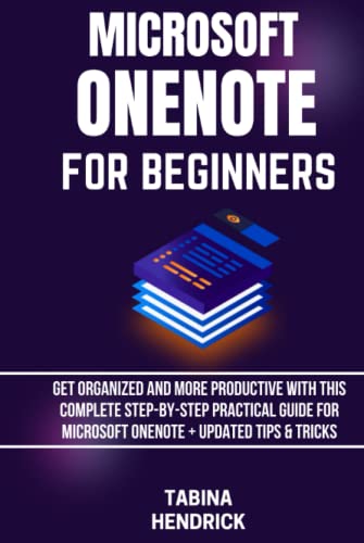 Snapklik.com : MICROSOFT ONENOTE FOR BEGINNERS: Get Organized And More ...