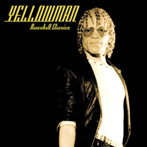 Yellowman - Dancehall Classics - Amazon.com Music