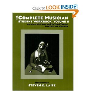 S. G. Laitz's The Complete Musician Student Workbook 2nd(second ...