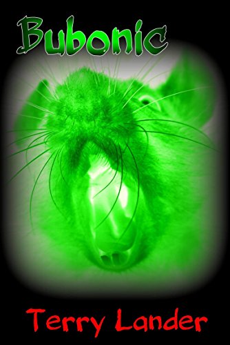 Bubonic - Kindle edition by Lander, Terry. Literature & Fiction Kindle ...