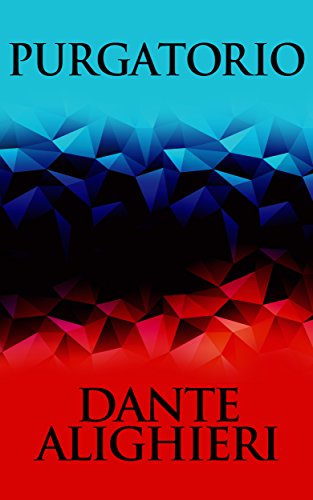 Amazon.com: Purgatorio eBook : Alighieri, Dante: Books