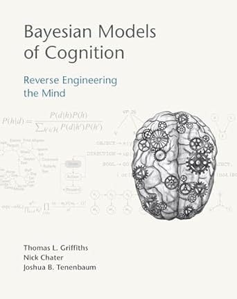 Amazon.com: Bayesian Models of Cognition: Reverse Engineering the Mind ...
