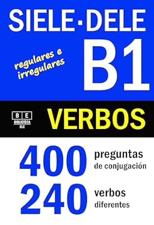 Amazon.com.br eBooks Kindle: VERBOS PARA EL DELE B1 - SIELE B1: 400 ...