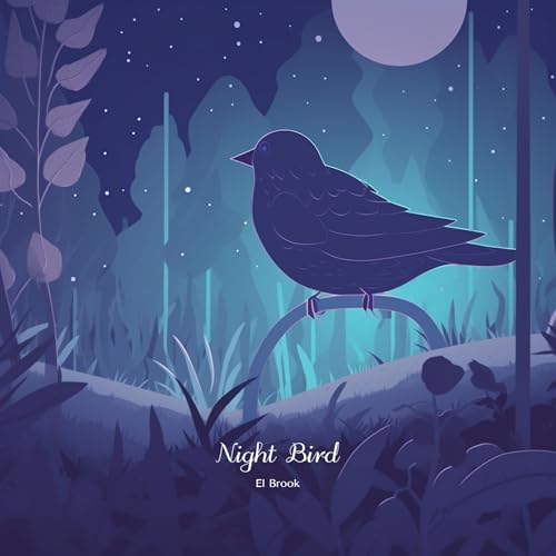 Play Night Bird by El Brook on Amazon Music