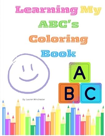 Amazon.com: Learning My ABC's Coloring Book: 9798345378656: Winchester ...