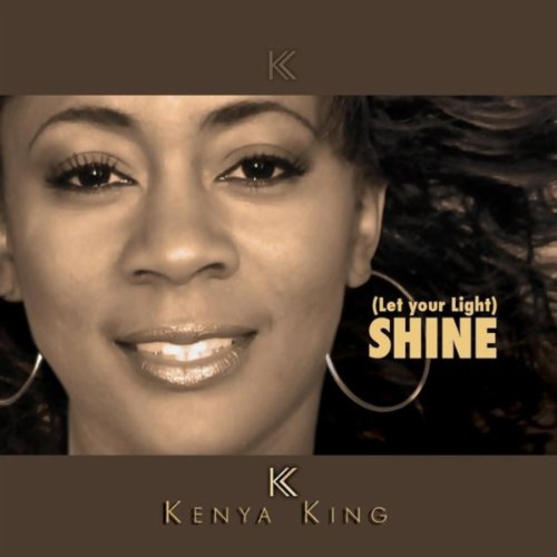 Play Shine(Let your light...) - Single by Kenya King on Amazon Music