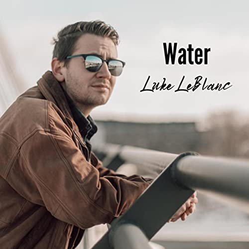 Water de Luke LeBlanc en Amazon Music Unlimited