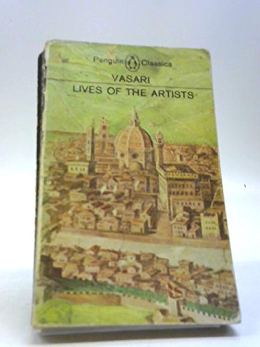 Lives of the Artists: Giorgio Vasari: Amazon.com: Books