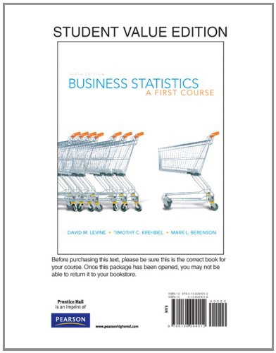 Business Statistics: A First Course, Student Value Edition: Levine ...