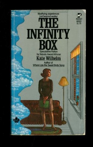 Infinity Box: Kate Wilhelm: 9780671809553: Amazon.com: Books