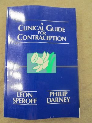 Amazon | A Clinical Guide for Contraception | Speroff, Leon, Darney ...