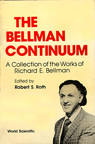 Amazon.com: BELLMAN CONTINUUM, THE: 9789971500900: Roth, Robert S: Books