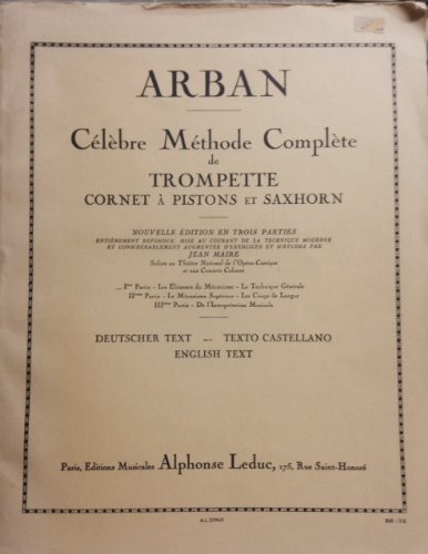 Arban Complete Trumpet, Cornet and Saxhorn Method: unknown author ...