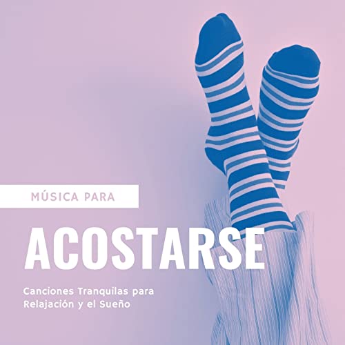 Écouter Música para Acostarse: Canciones Tranquilas para Relajación y ...