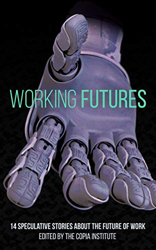 Amazon.com: Working Futures: 14 Speculative Stories About The Future Of ...
